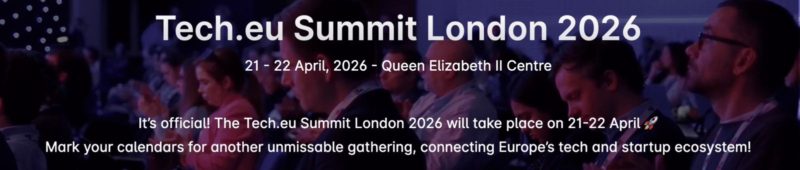 Tech.eu Summit London 2026 - The Tech News Portal